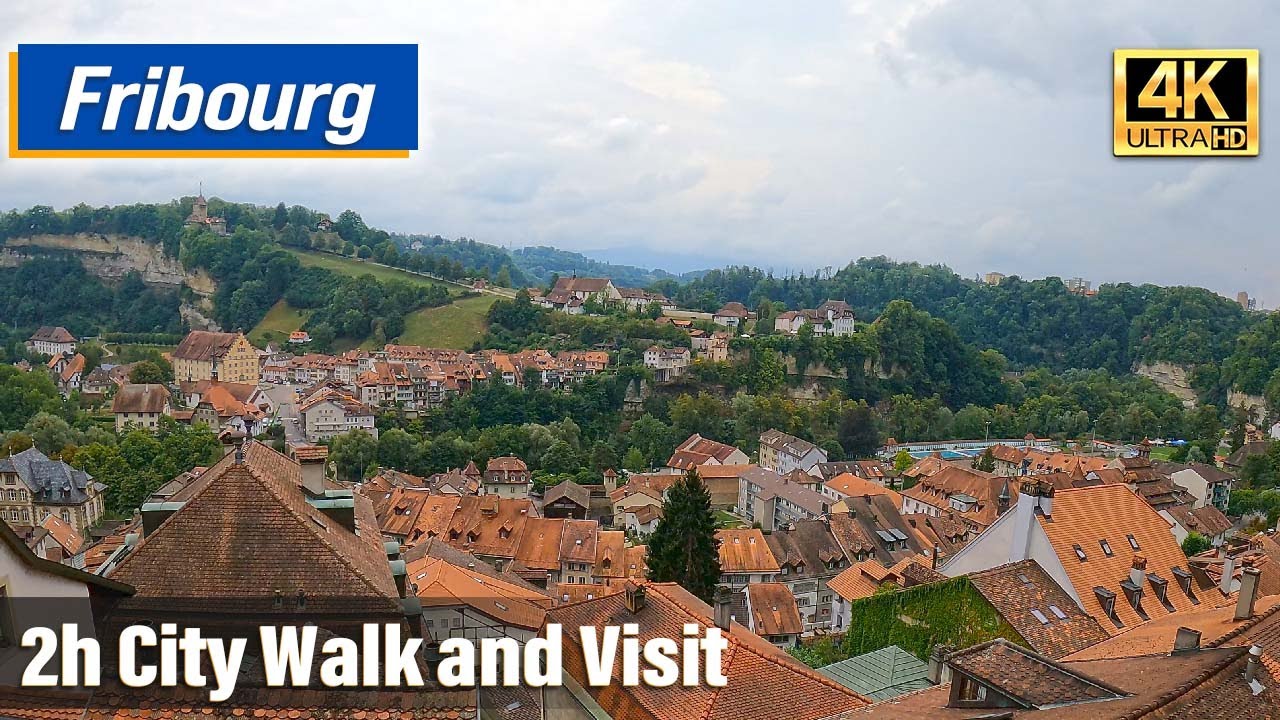 Fribourg - City Visit - Switzerland - YouTube