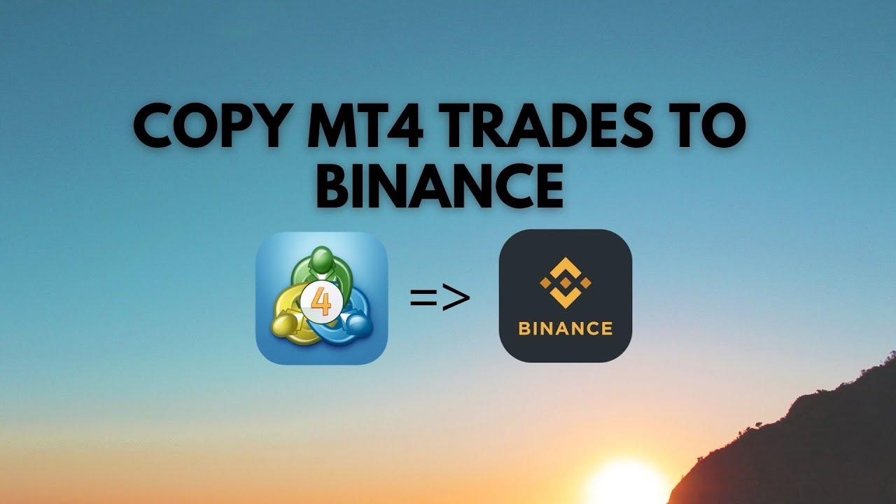 MT4 to Binance Bridge - Binance Copier/Connector - YouTube