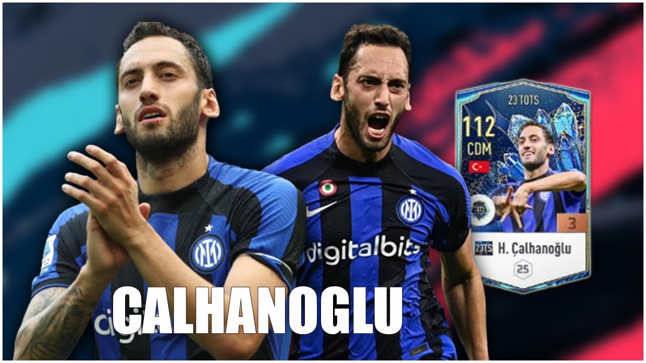 REVIEW HAKAN CALHANOGLU 23TS FO4 - mùa thẻ có thể chơi ở CDM - YouTube