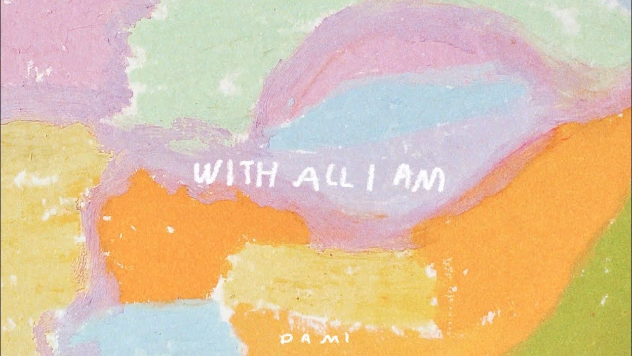 With All I Am - YouTube Music