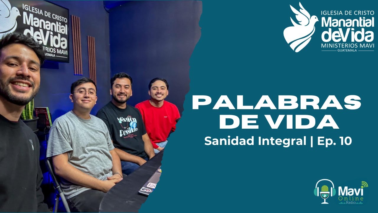 Sanidad Integral Episodio10 | Mavi Online Palabras de Vida - YouTube