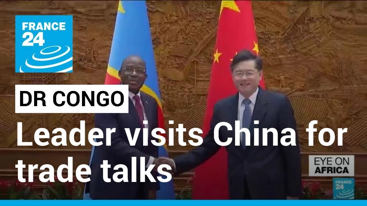 Congo leader visits China with minerals deal on agenda • FRANCE 24 ...