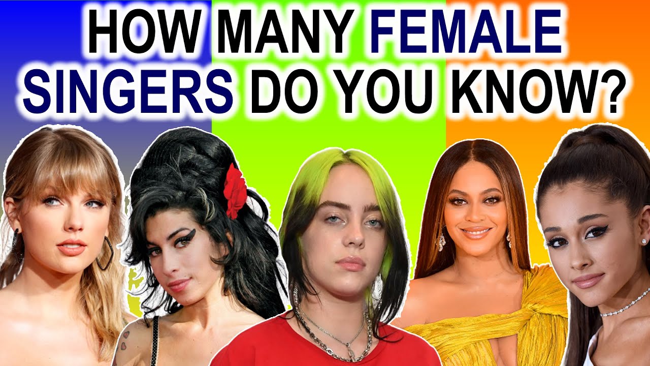 How Many Female Singers Do You Know? | Guess The Singer | Female ...