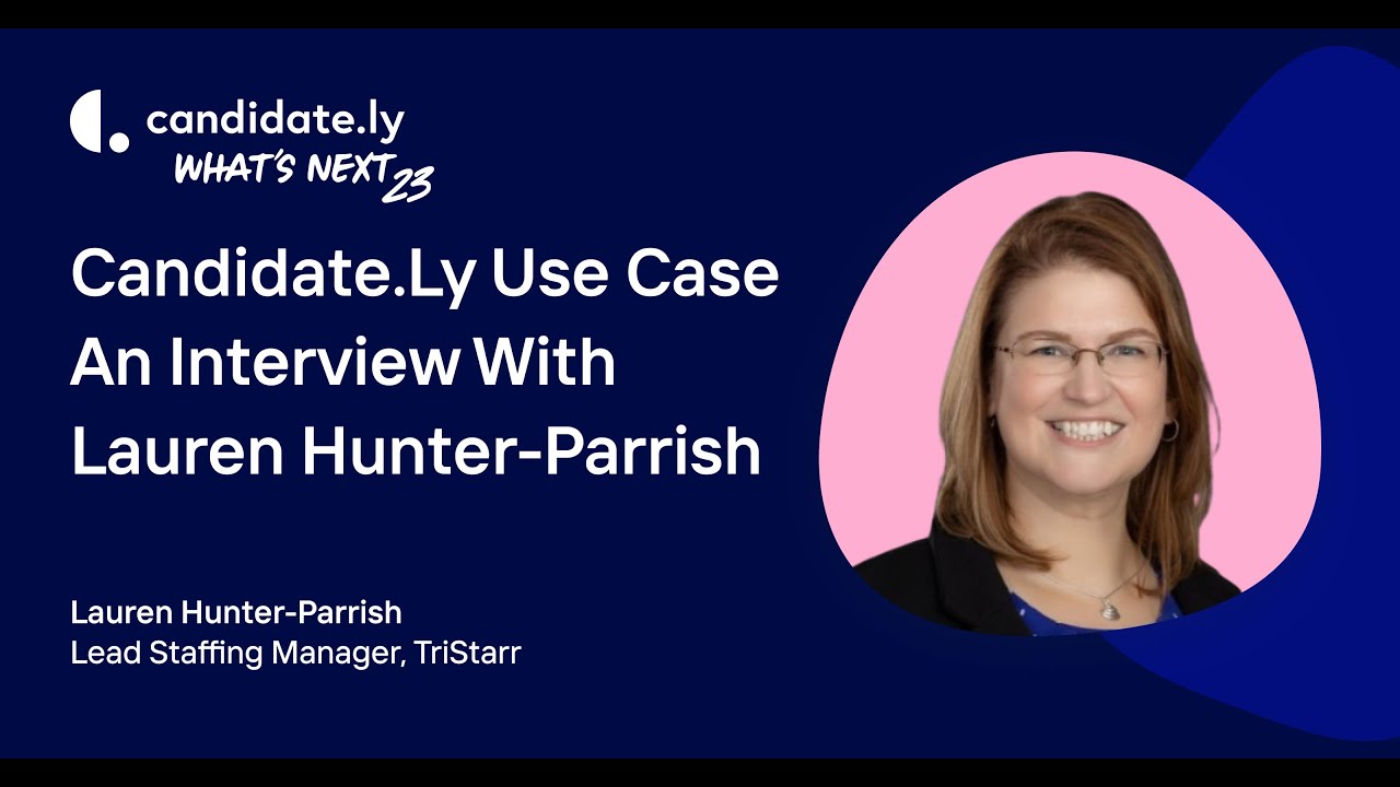 An Interview with Lauren Hunter Parrish, Candidate.ly What's Next 2023 - YouTube