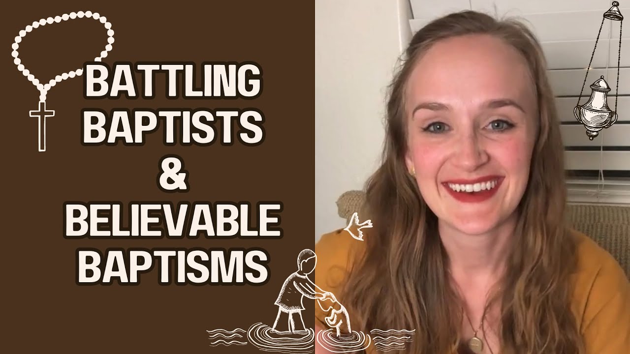 Battling Baptists and Believable Baptisms - YouTube
