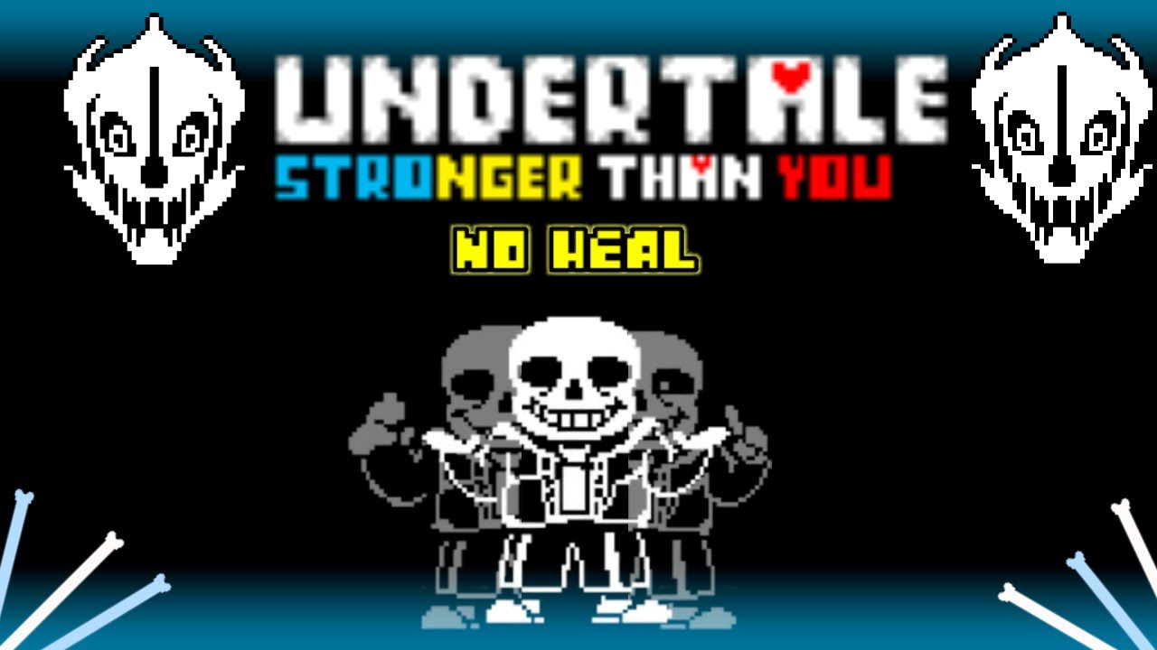 Undertale | Stronger Than You | No Heal complete Sans fight - YouTube