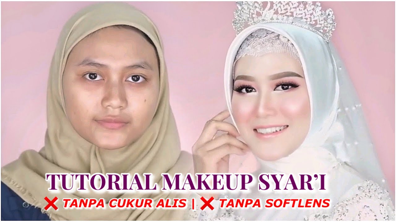 TUTORIAL MAKEUP SYAR'I | No Softlens, No Cukur Alis - YouTube
