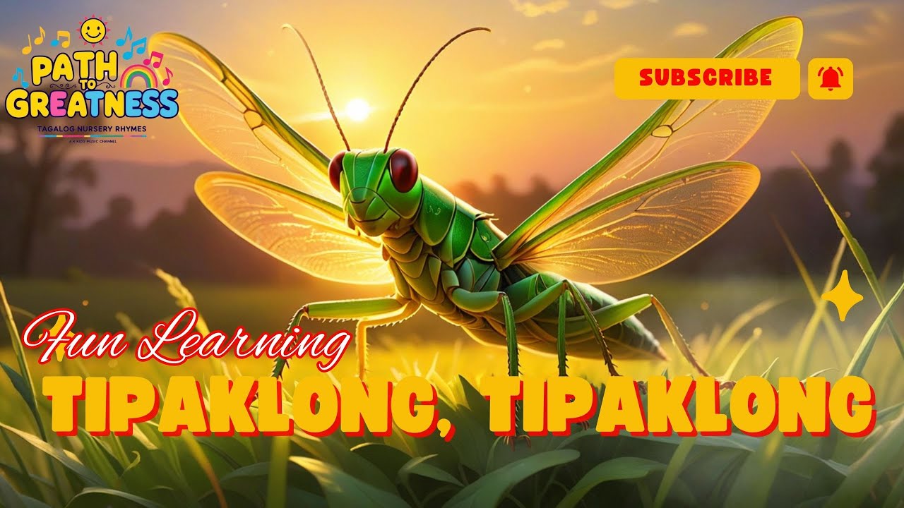 Tipaklong, Tipaklong – A Fun Filipino Nursery Rhyme About the ...