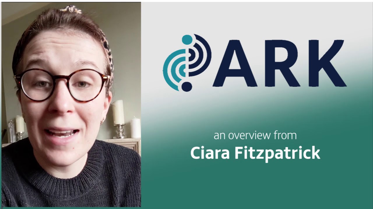 Ciara Fitzpatrick presents an overview an ARK Feature: - YouTube