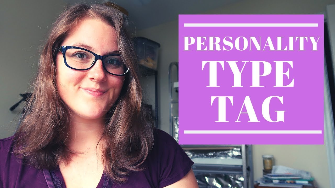 Personality Type Tag || Original Tag - YouTube