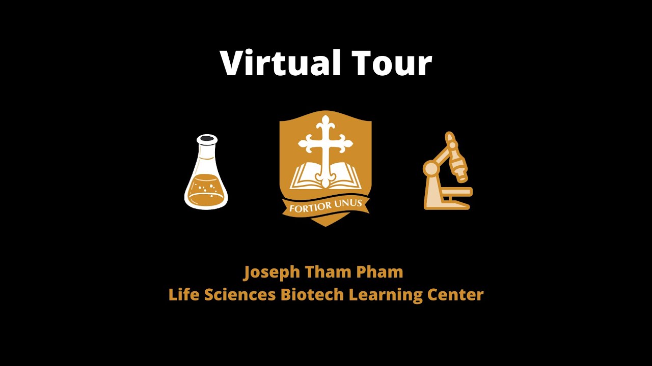 Joseph Tham Pham Life Sciences Biotech Learning Center Tour - YouTube