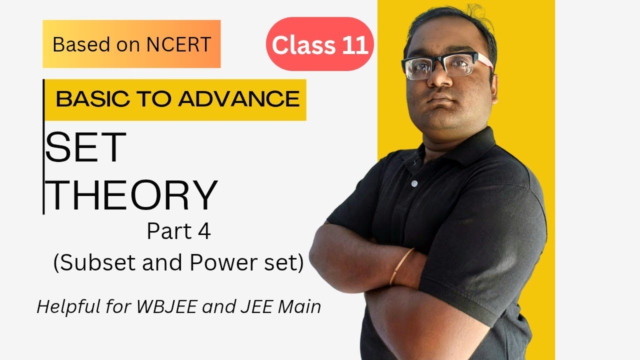 Set theory (Subset and Power set) | Sets | Class 11 math | (Part 4 ...