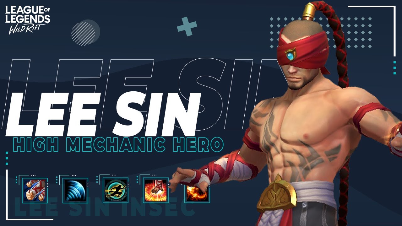 Lee Sin - Penjelasan Skill dan 10 Combo Dasar Lee Sin + Insec Lee Sin ...