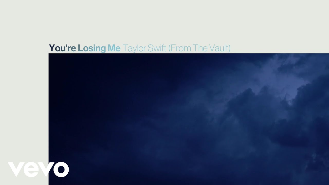 Taylor Swift - You're Losing Me (From The Vault) (Lyric Video) - YouTube