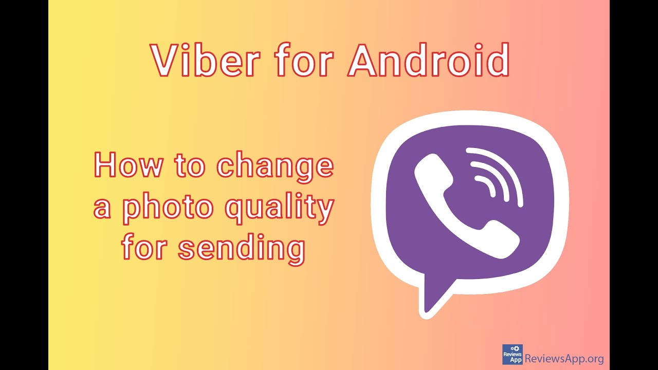 Viber for Android - how to change a photo quality for sending - YouTube