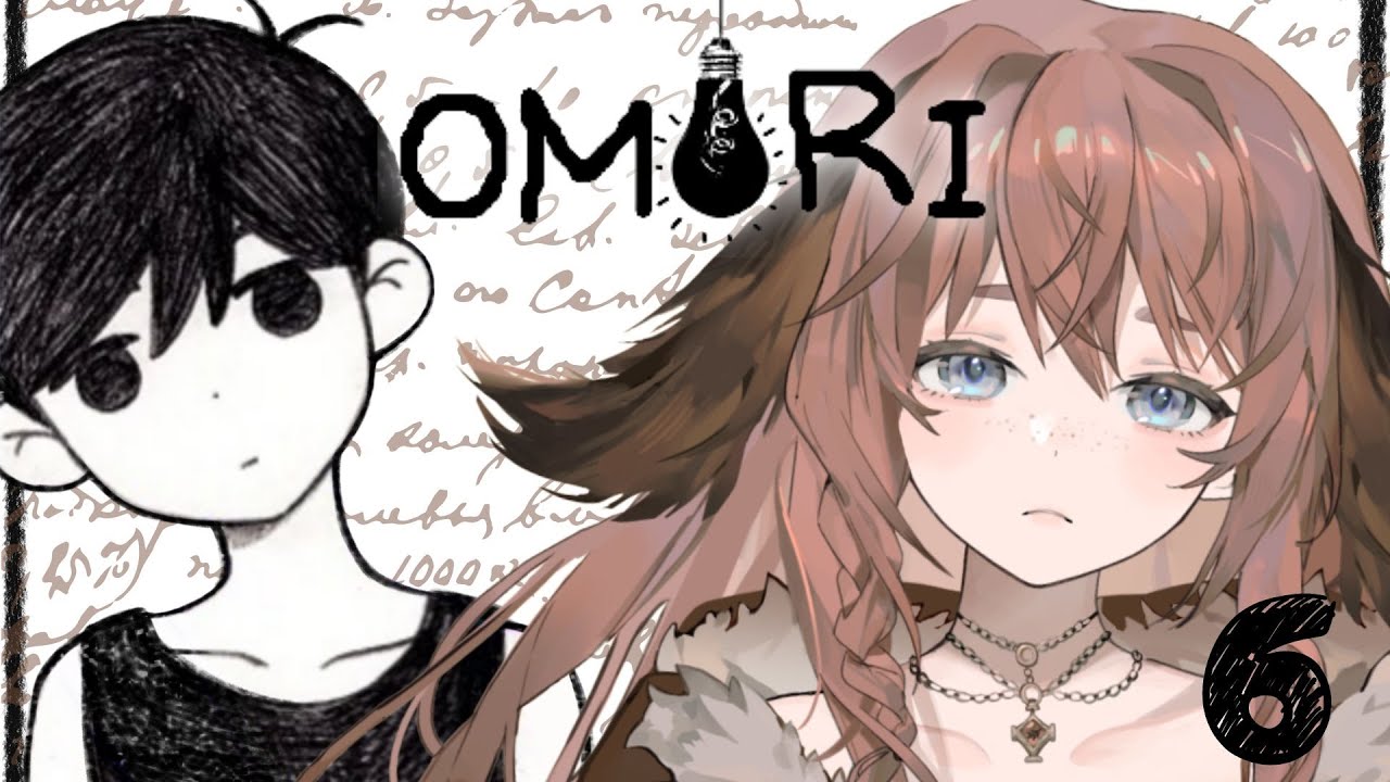 【OMORI】welcome back to dream land! part 6 - YouTube
