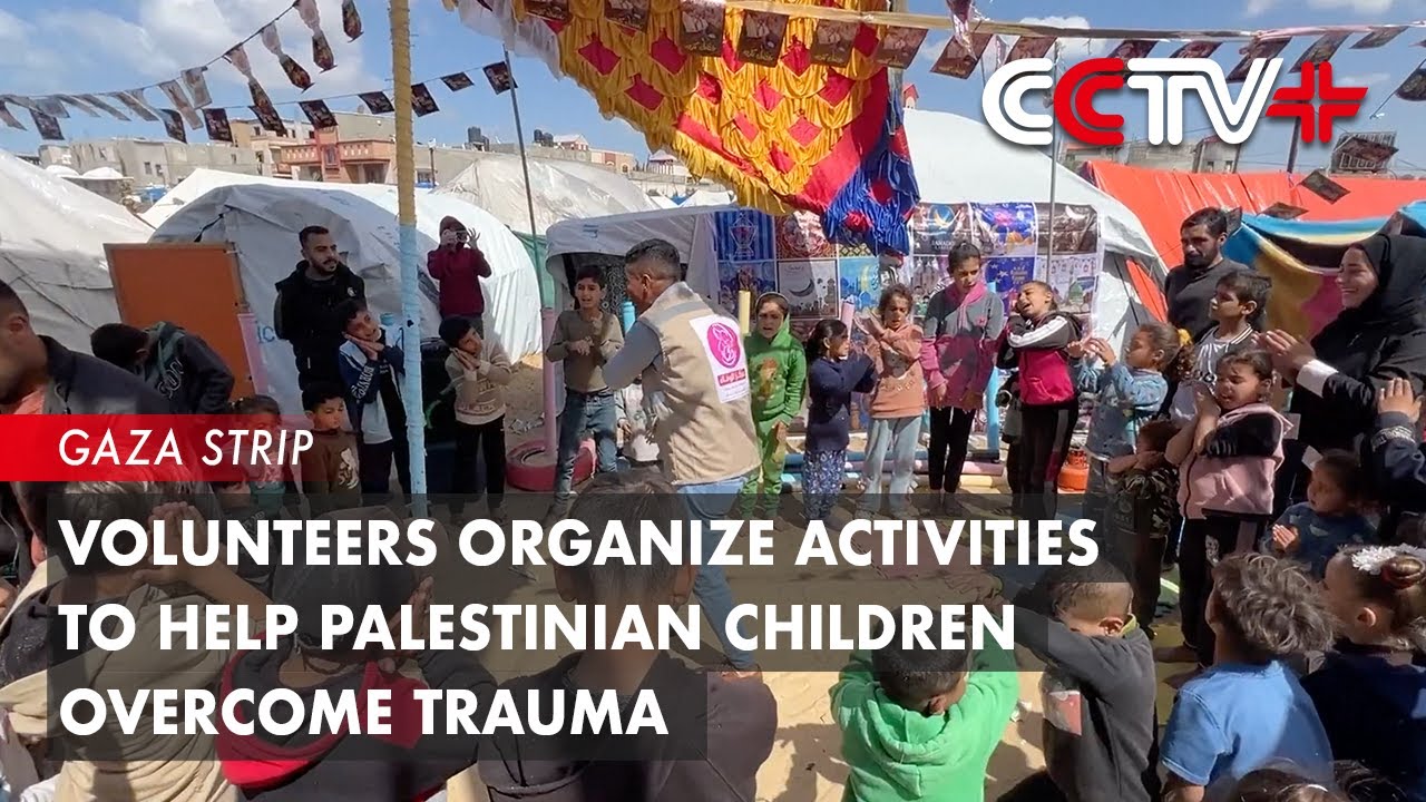 Volunteers Organize Activities to Help Palestinian Children Overcome ...