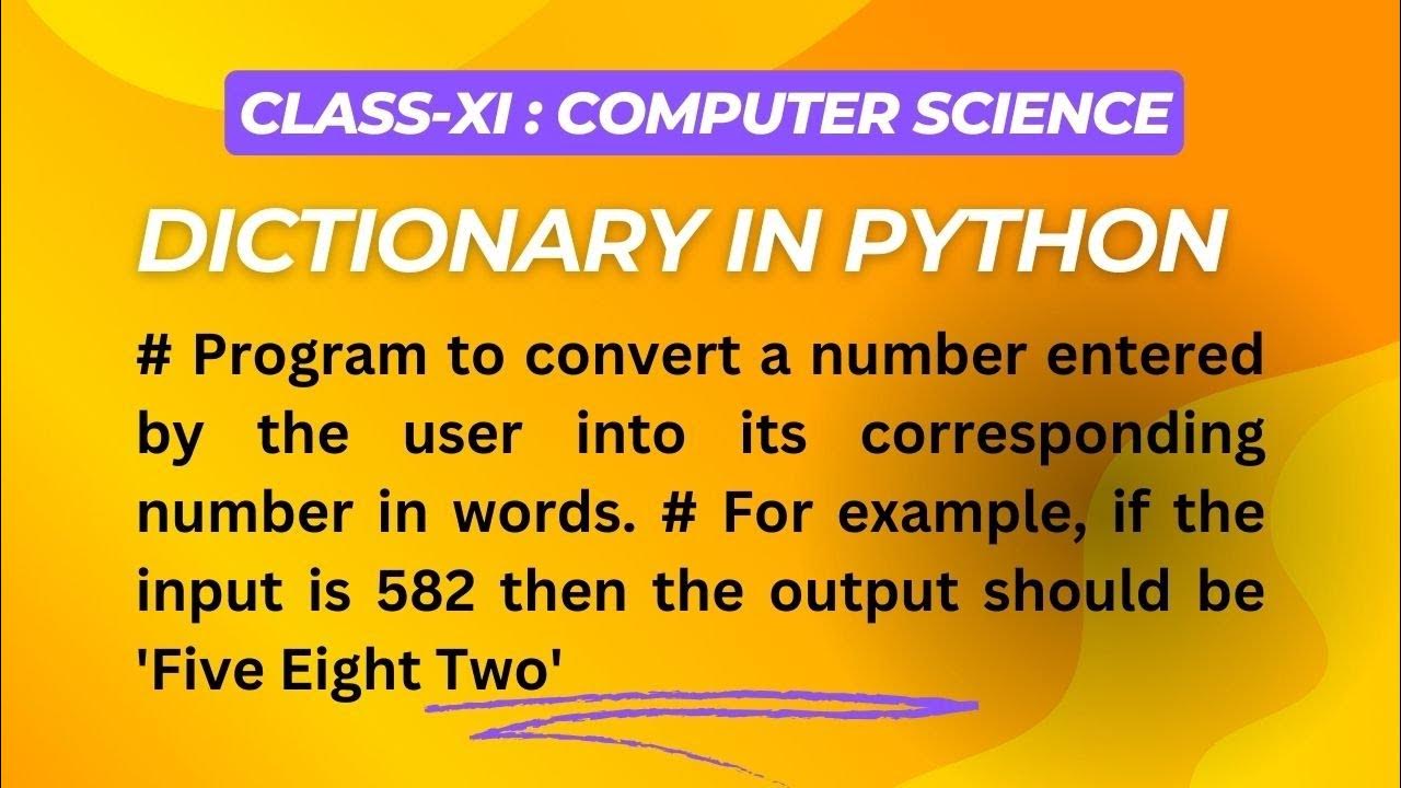 Program to convert a number entered by the user into its corresponding ...