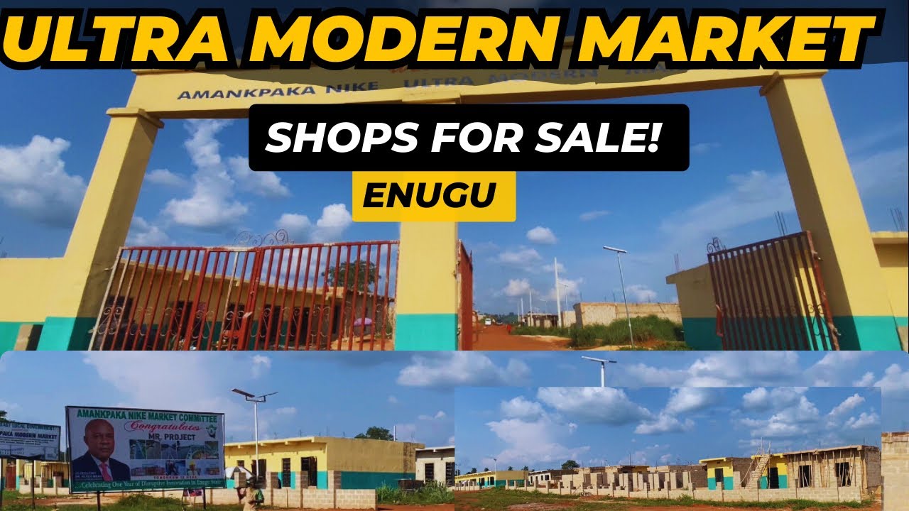 Ultra Modern Market In Enugu | Buy Shops In Commercial Real Estate In ...