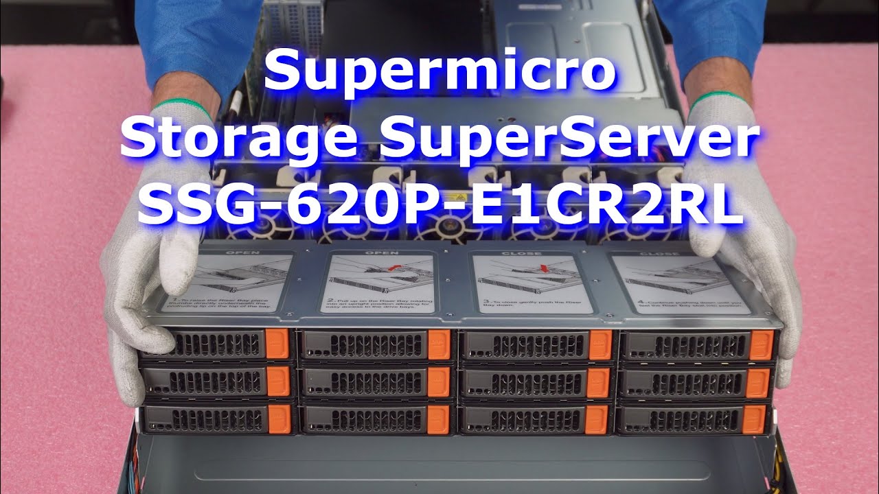 Supermicro Storage SuperServer SSG-620P-E1CR24L | Review & Overview ...