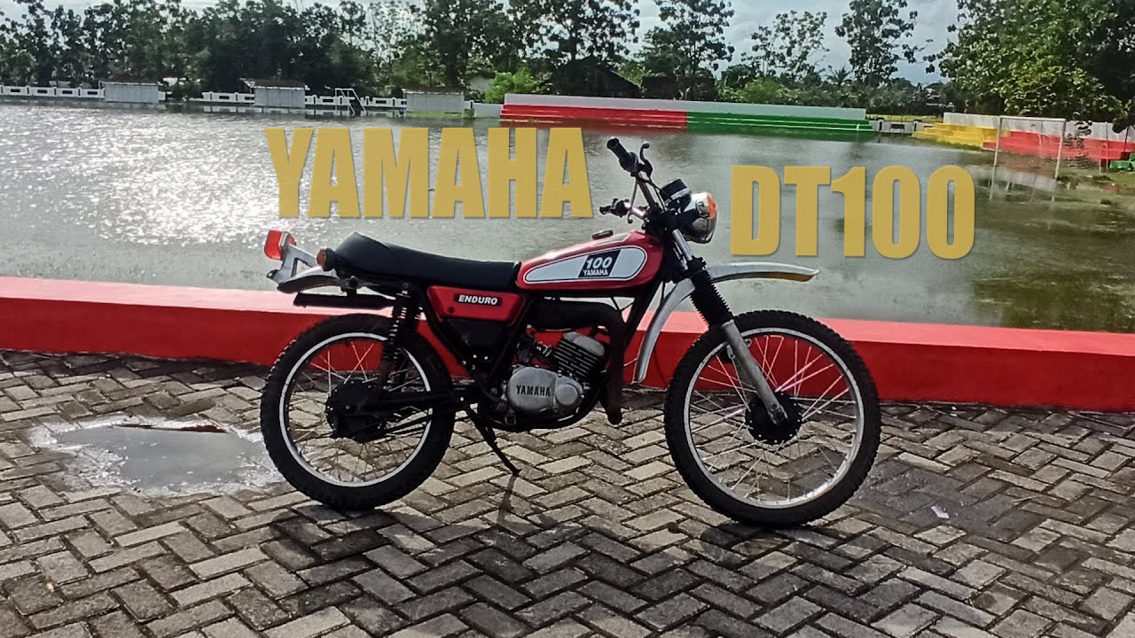 YAMAHA DT 100 TAHUN 1978 - MASIH BANYAK PR - YouTube