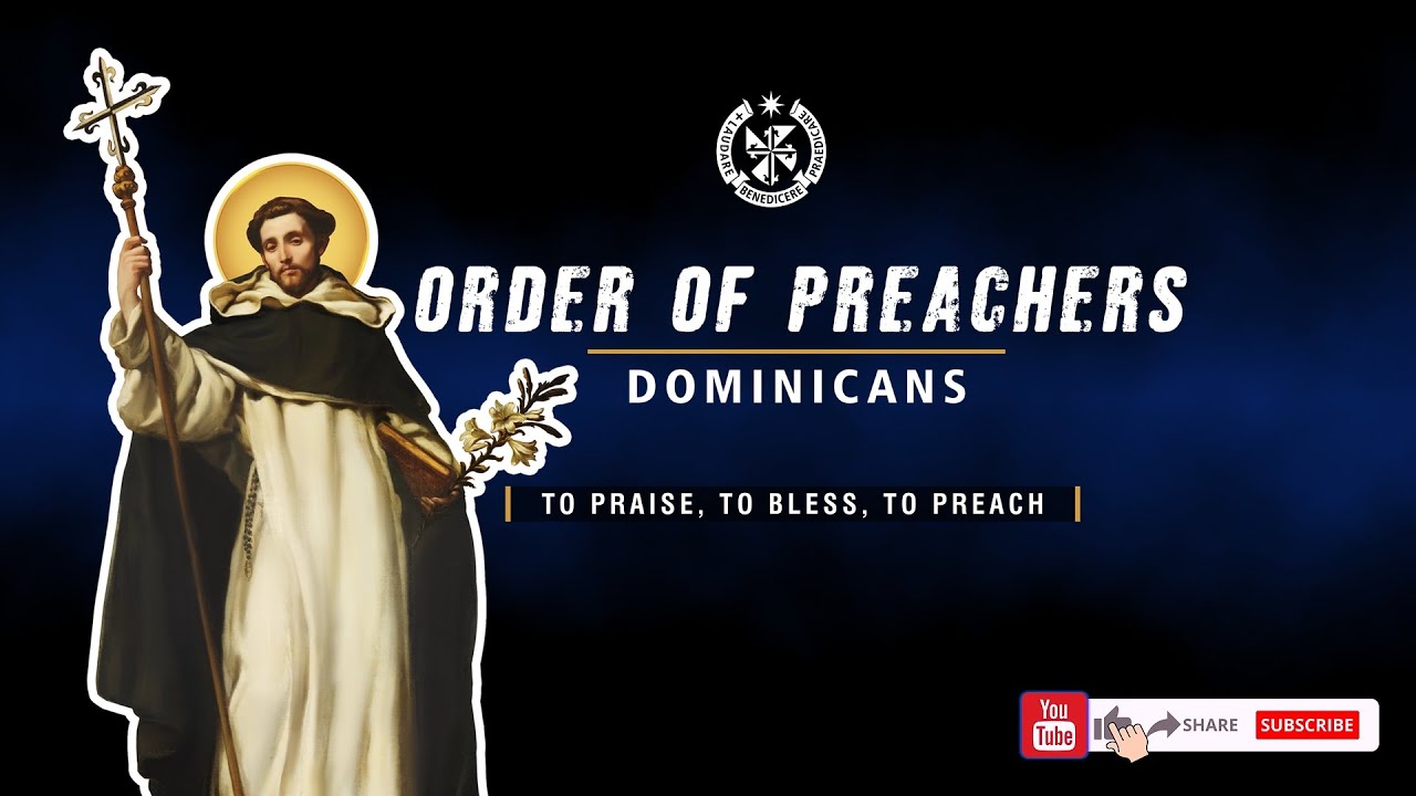 The Order of Preachers (Dominican Friars) - YouTube