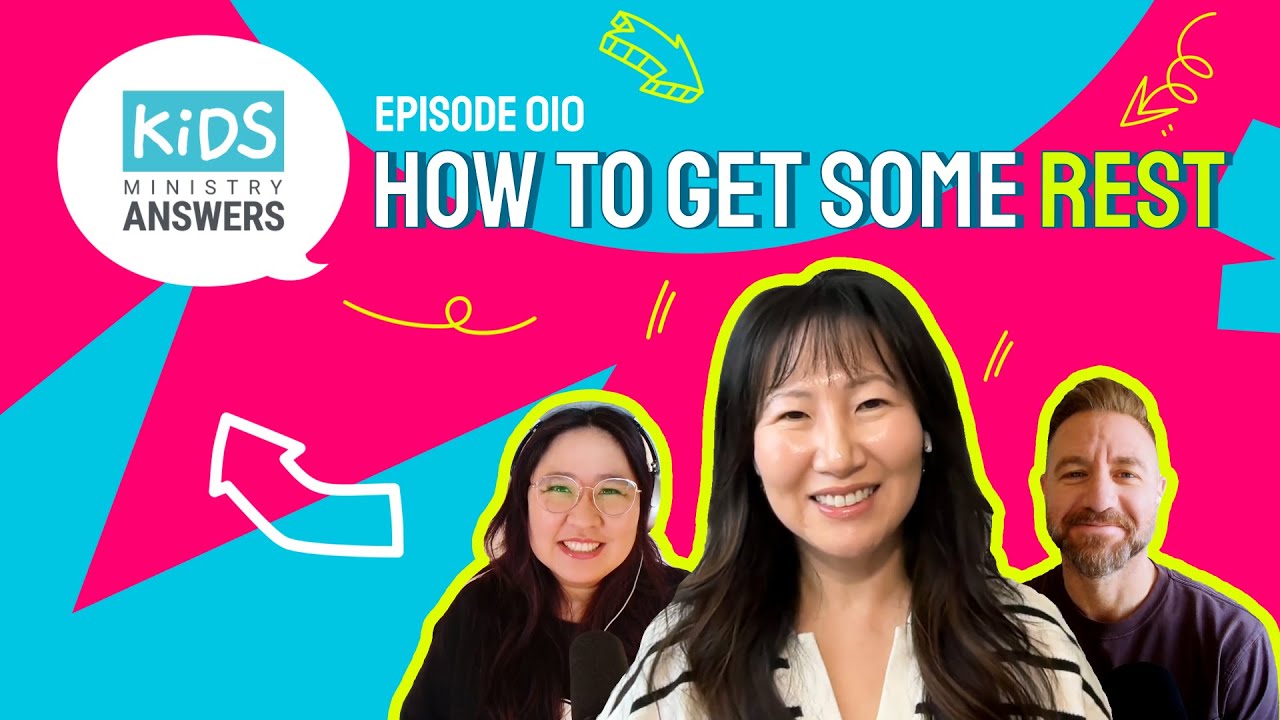 How To Get Rest | Kids Ministry Answers - Episode 010 - YouTube