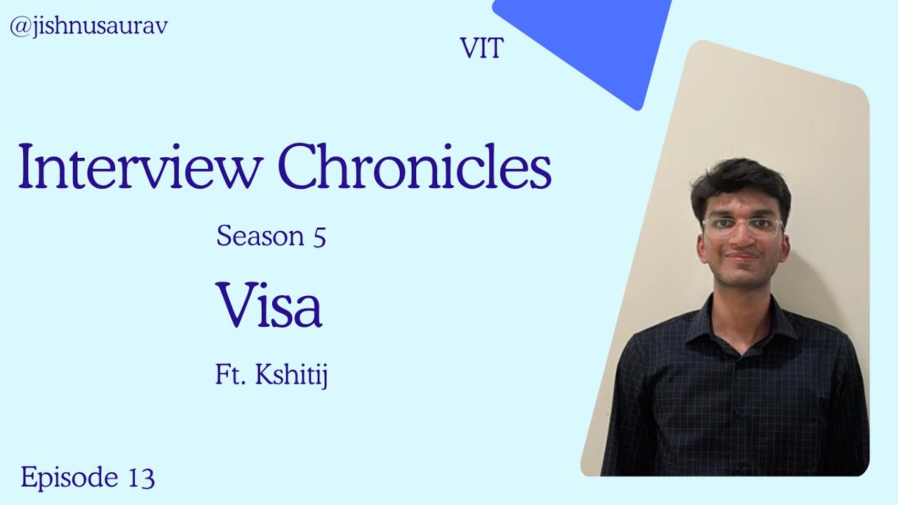 Visa Interview Experience | Interview Chronicles | CSE | VIT 2026 | # ...