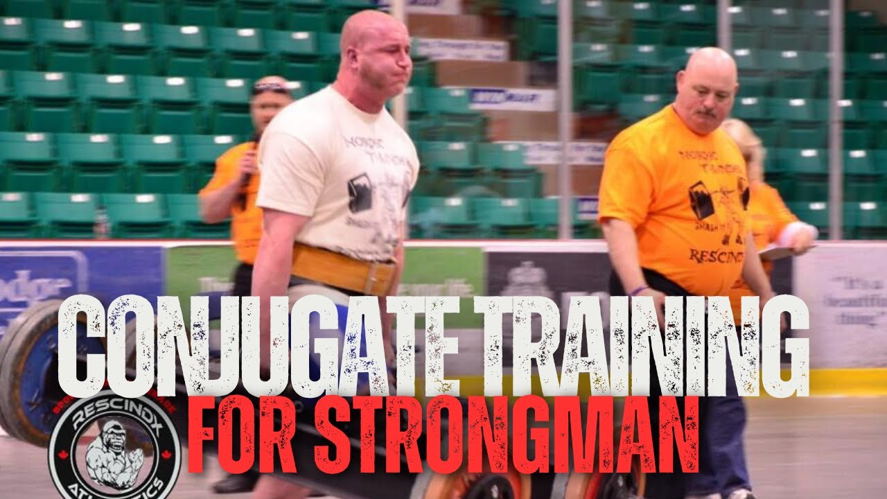 Free Program: Conjugate For Strongman - YouTube