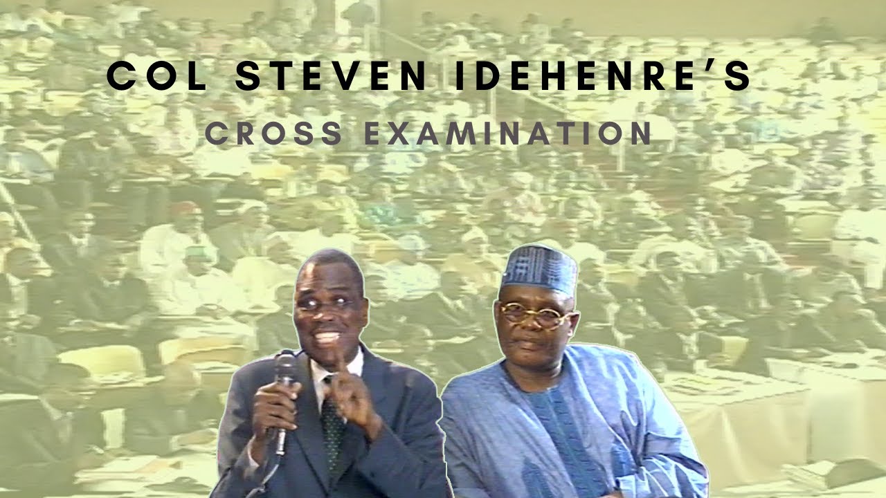 COL Idehenre's Cross Examination: Chuma Nzeribe & the Ezego Conspiracy ...