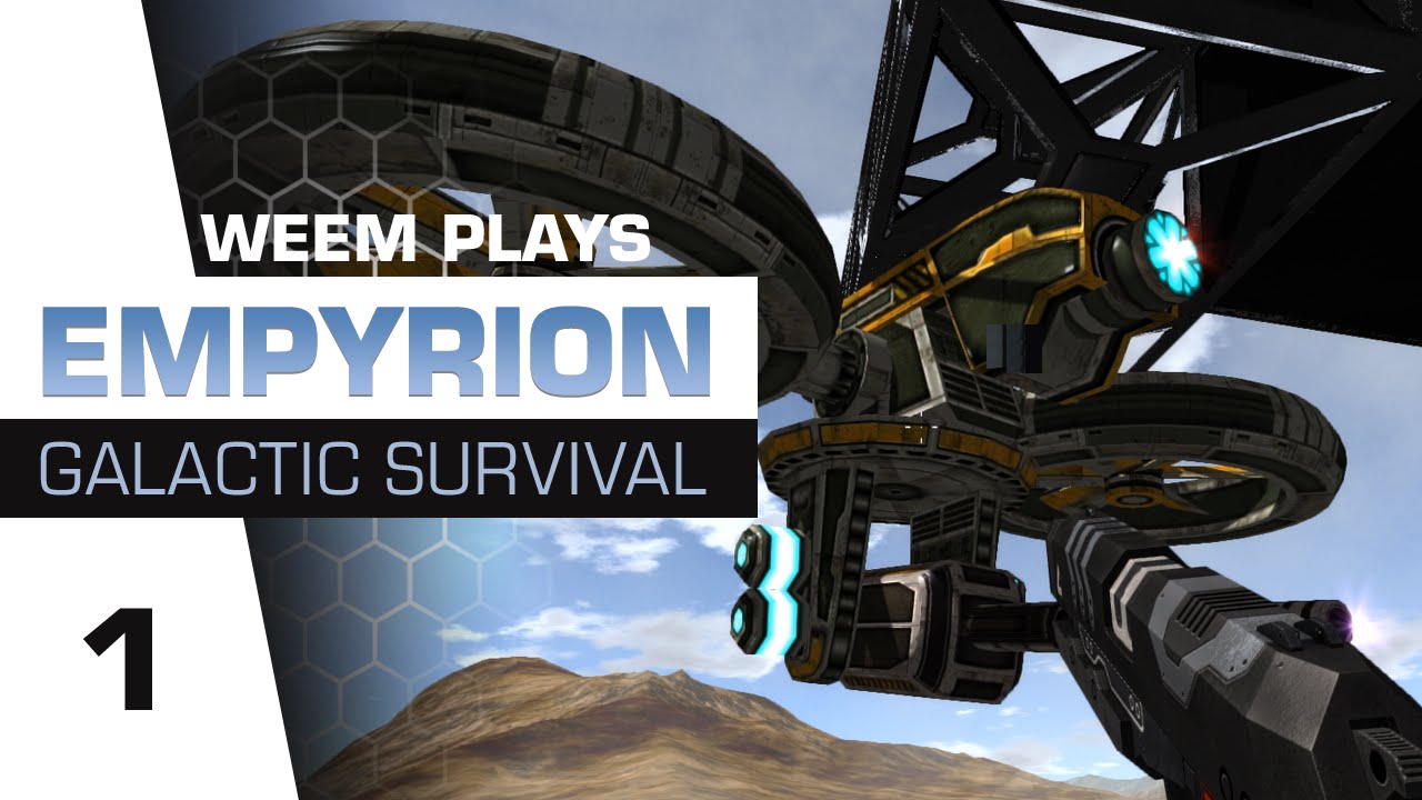 Empyrion Galactic Survival Gameplay - "Getting Started in Empyrion ...