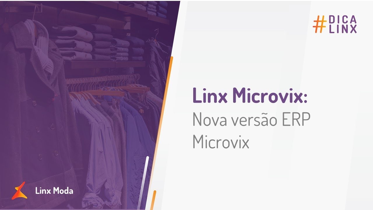 Linx Microvix - Nova versão ERP Microvix - YouTube
