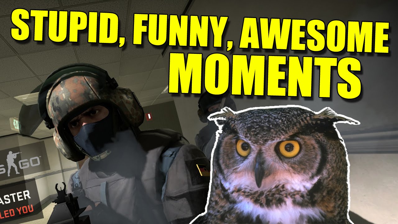 CS:GO - Stupid, Funny and Awesome Moments [EP 6] - YouTube