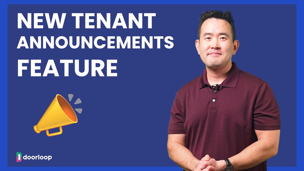 DoorLoop Tenant Announcement Feature! - YouTube