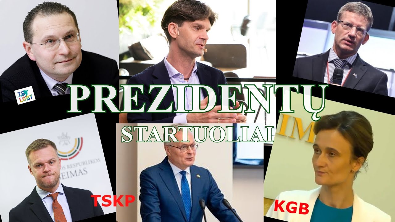 KAS BUS KITAS LIETUVOS PREZIDENTAS? "O jei rimtai?" analitinė laida ...