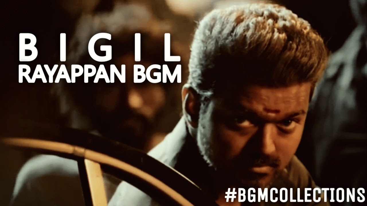 Rayappan BGM HD l Bigil I AR Rehman l Vijay l - YouTube