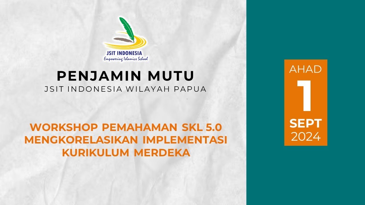 Workshop SKL JSIT Edisi 5.0 JSIT Papua - YouTube