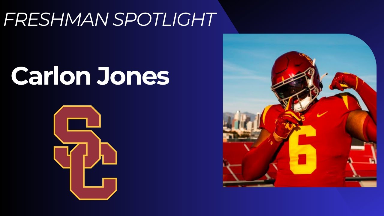 Can Carlon Jones Contribute Year 1 For The USC Defense? | USC Football ...