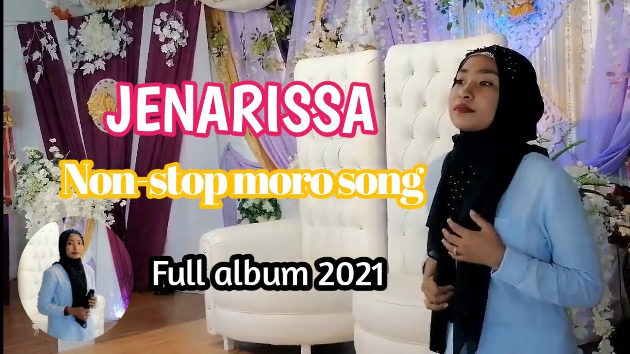 Best moro song | Non-stop moro song | Jenarissa song 💜 - YouTube