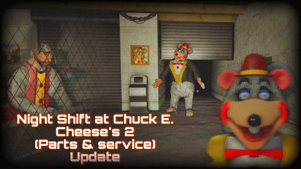 ROBLOX Night Shift at Chuck E Cheese’s 2 (Parts & Service Update) - YouTube