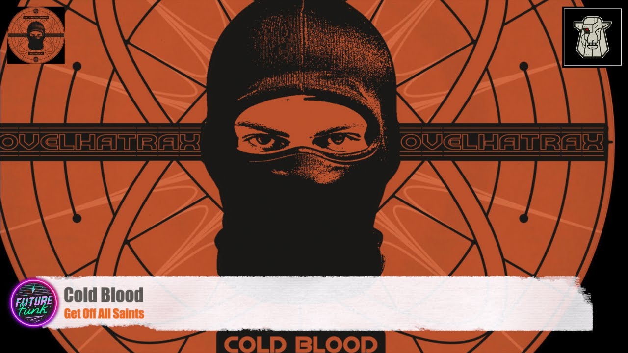 Get Off All Saints - Cold Blood [Ovelha Trax] - YouTube