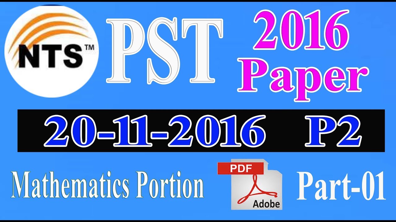 PST past paper (20-11-2016) by NTS: PST Past paper : Mathematics ...