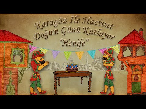 İyi Ki Doğdun HANİFE