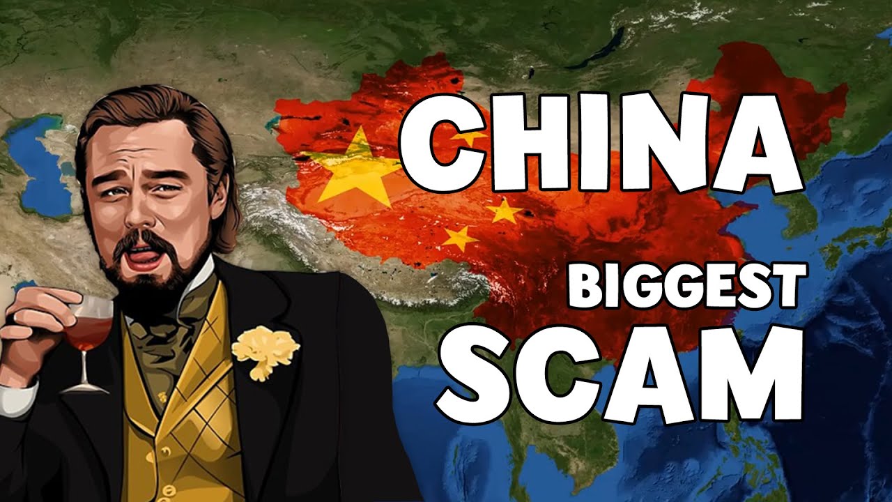 CHINA The Biggest Scam of the Century - YouTube