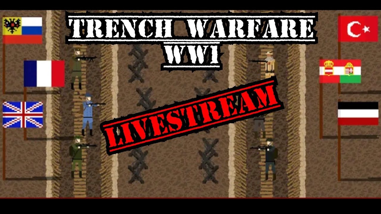 Livestream : Trench Warfare WW1 RTS Battle - YouTube