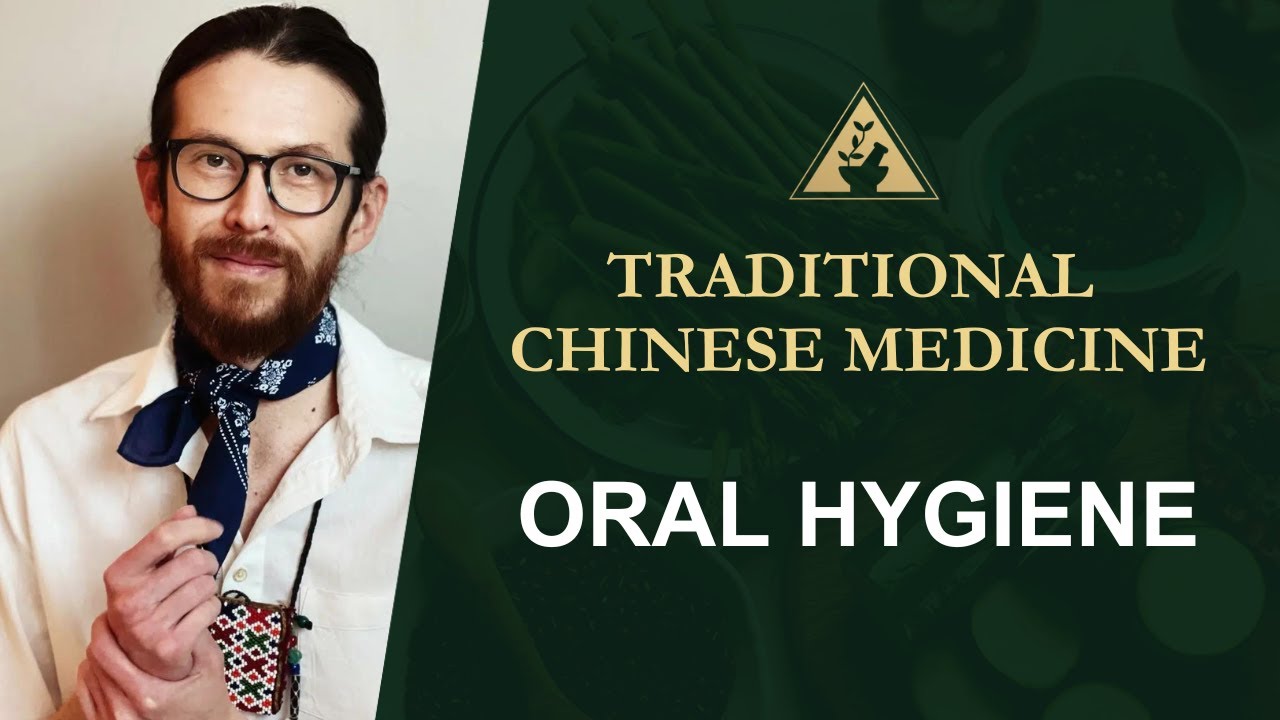 What you really need to know about Oral Hygiene from a Chinese Medicine ...