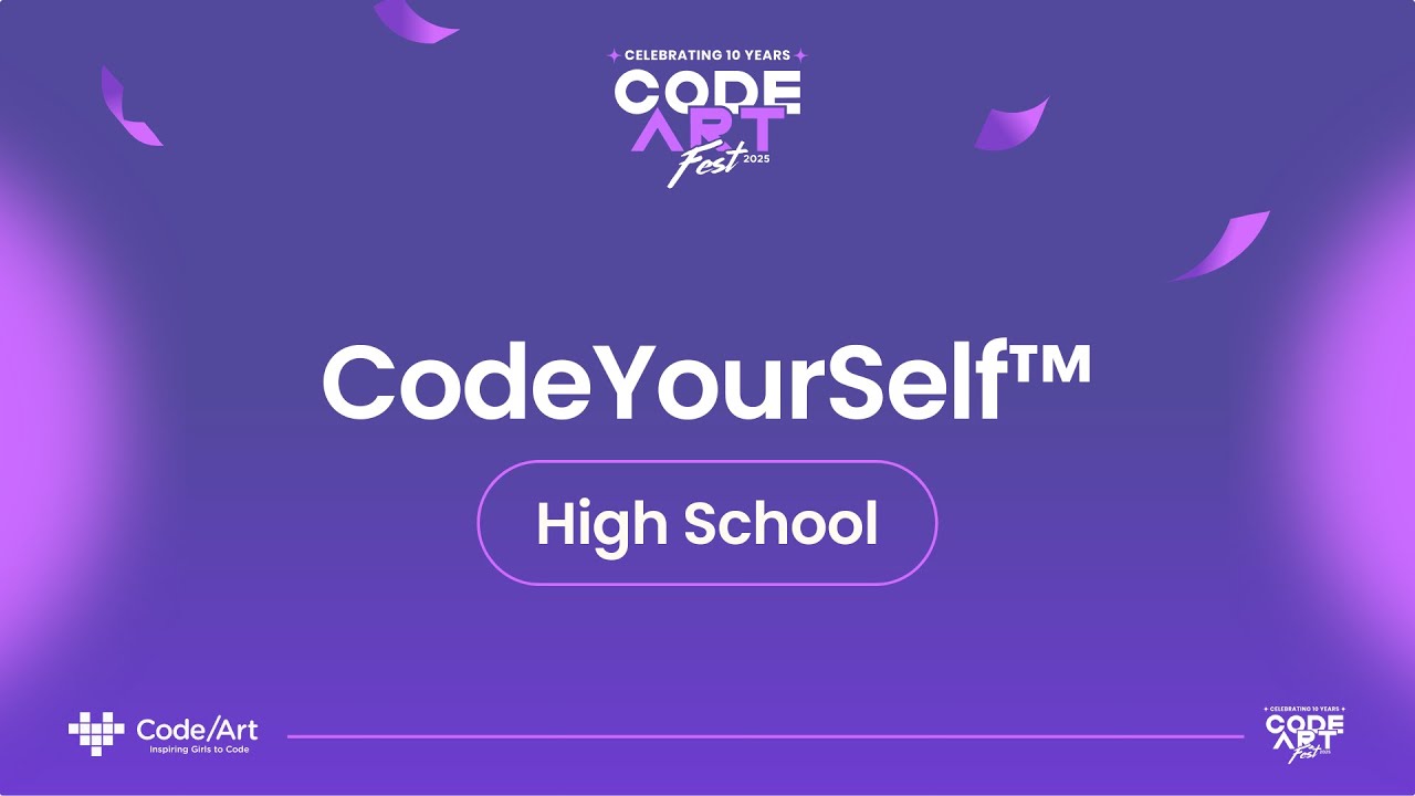 2025 All Girls Coding Competition - CodeYourSelf™ High School ...