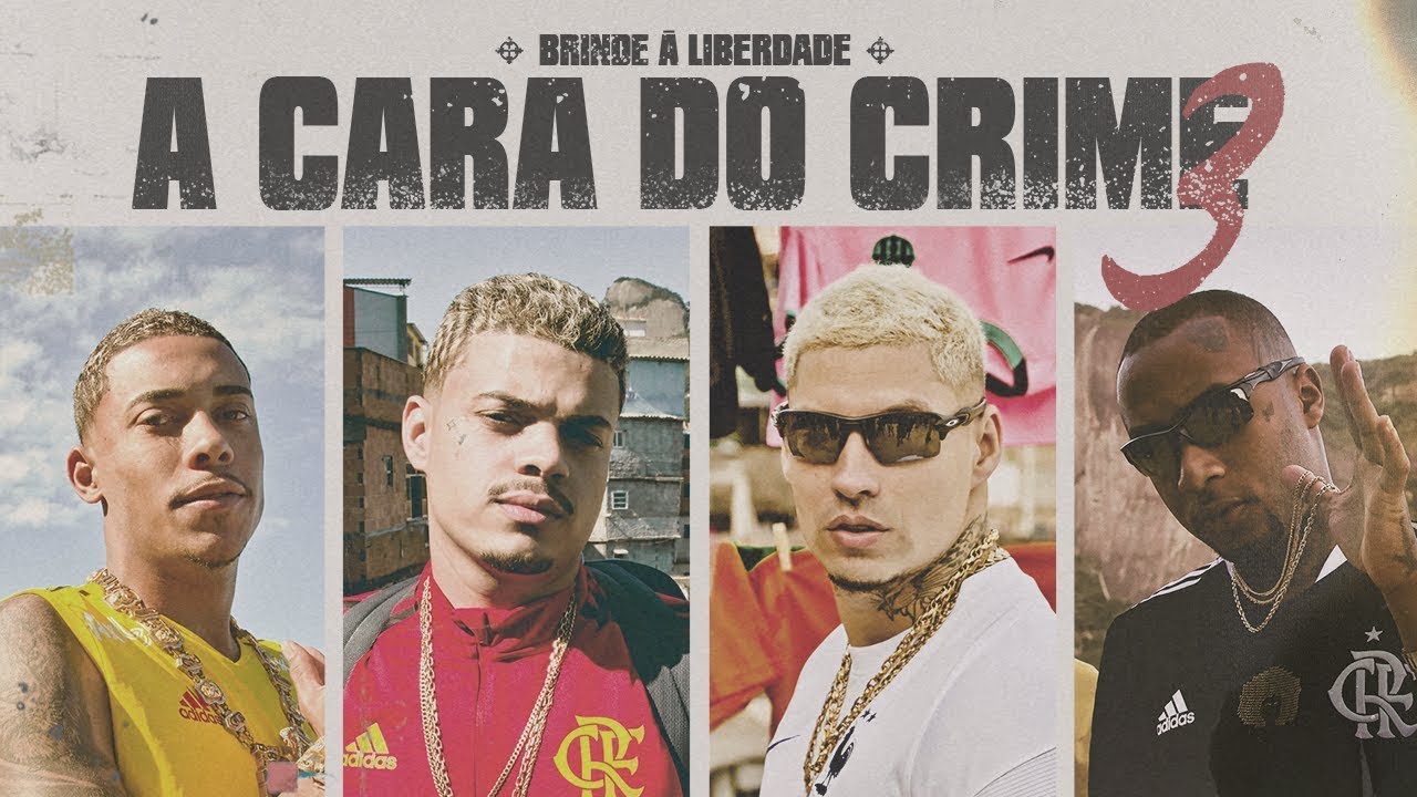 MC Poze Do Rodo, Bielzin, Filipe Ret & Orochi-A Cara Do Crime 3 Brinde ...