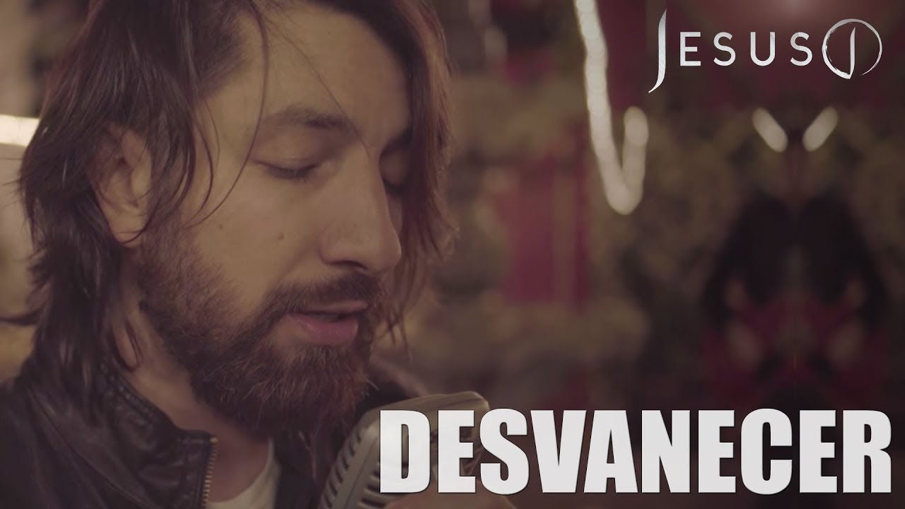 JesusO - Desvanecer (Oficial) - YouTube