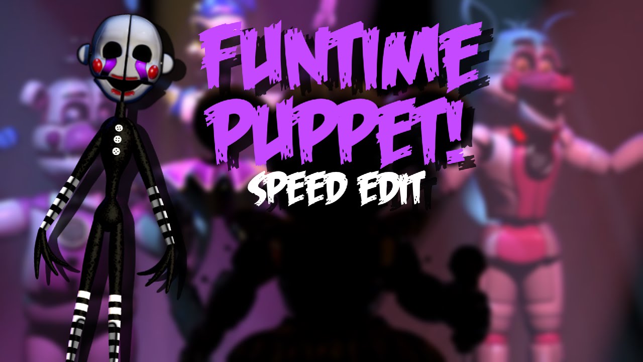 Funtime PUPPET | Speed Edit! - YouTube